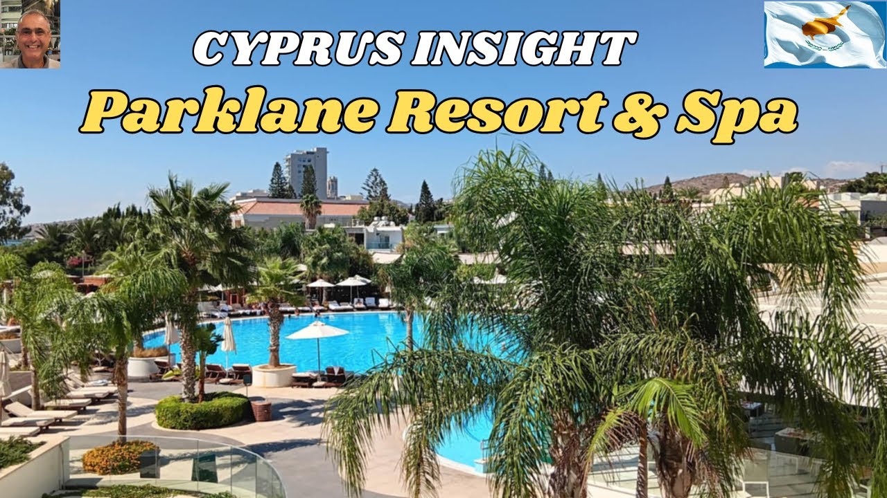 Parklane, a Luxury Collection Resort & Spa, Limassol Cyprus - 2024 Tour ...