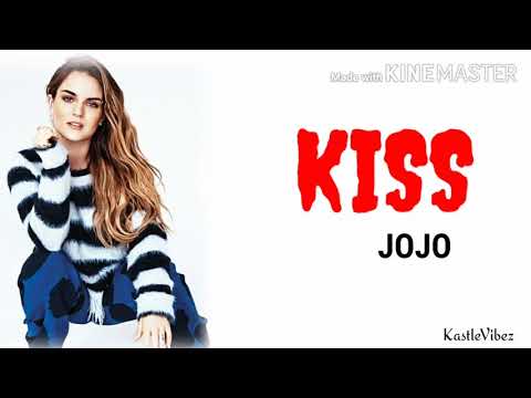 Jojo - Kiss (Lyrics)