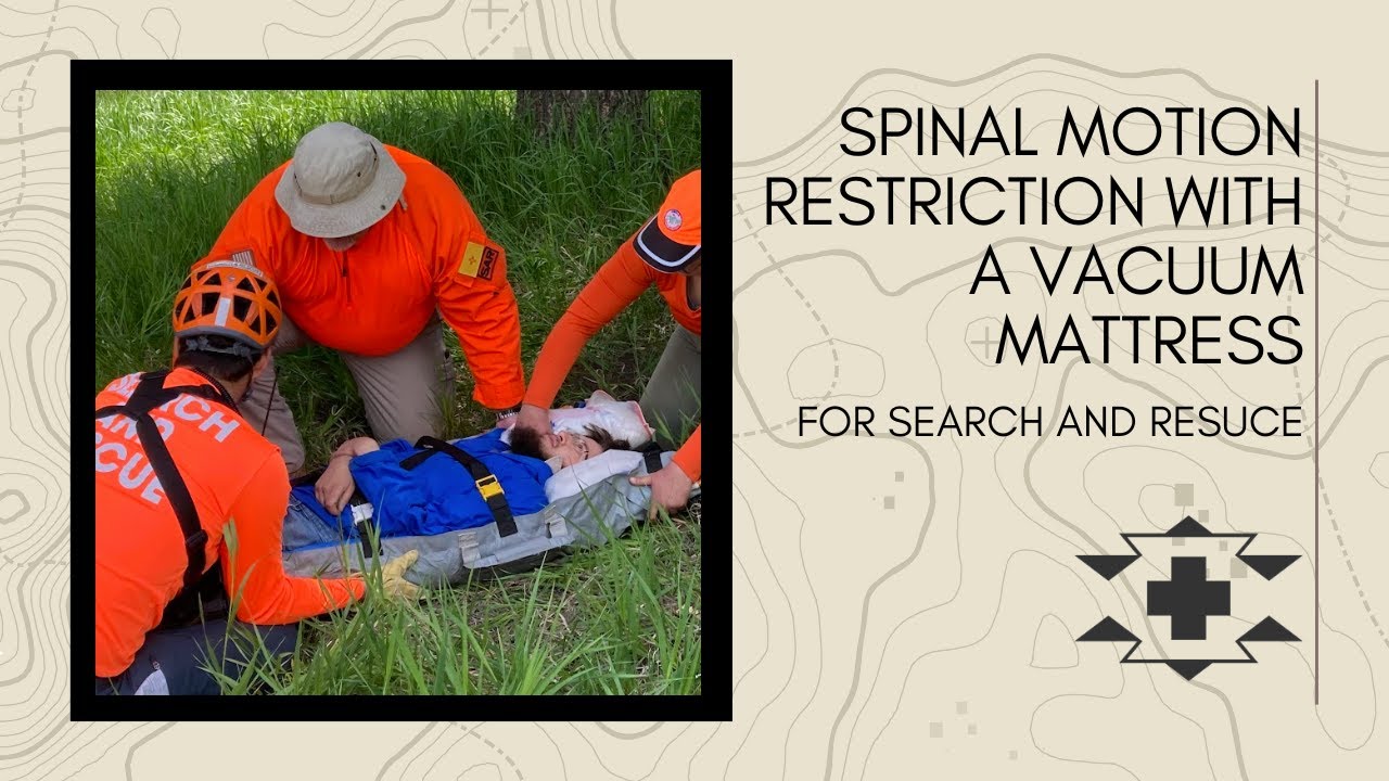 Spinal Motion Restriction with a Vacuum Mattress - YouTube