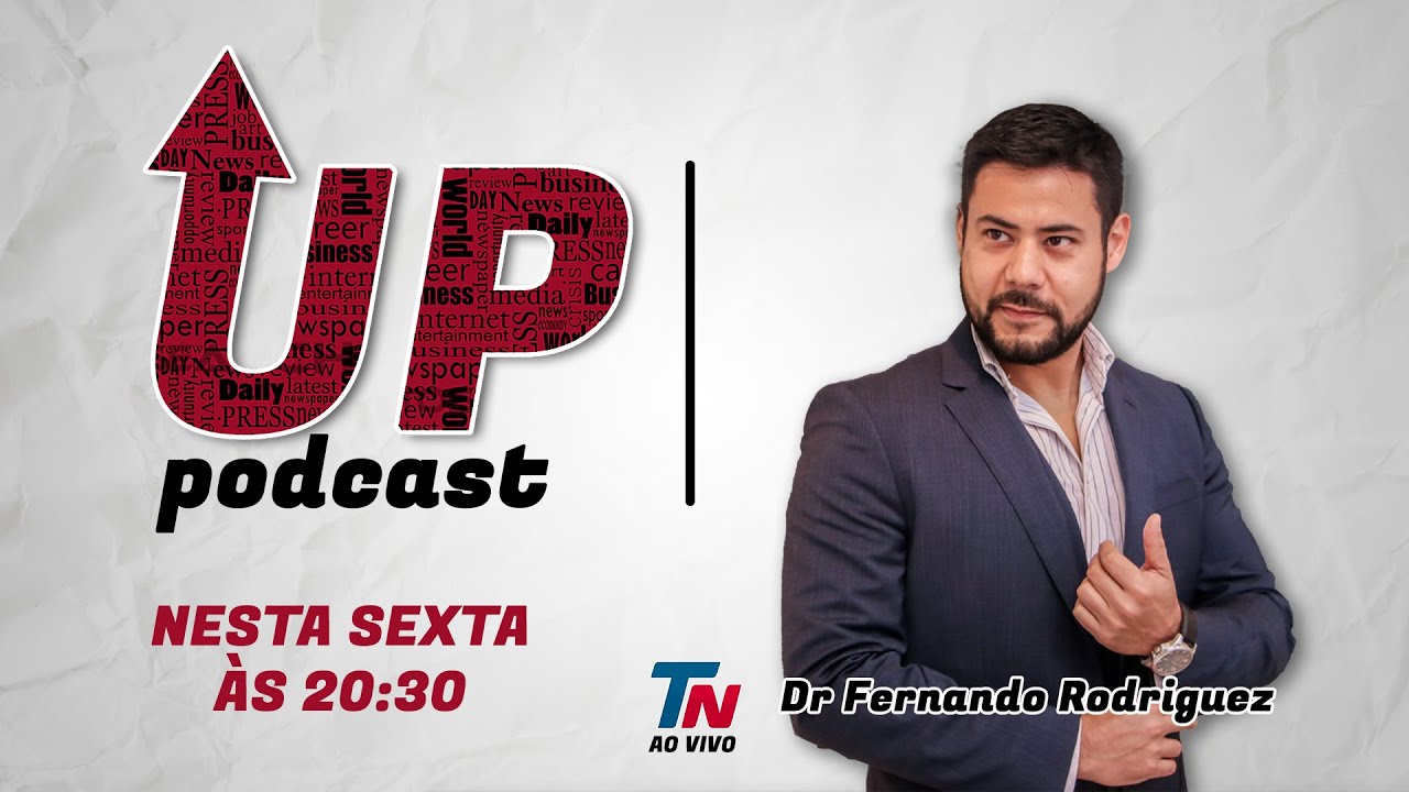 Up Podcast | Dr Fernando Rodriguez - YouTube