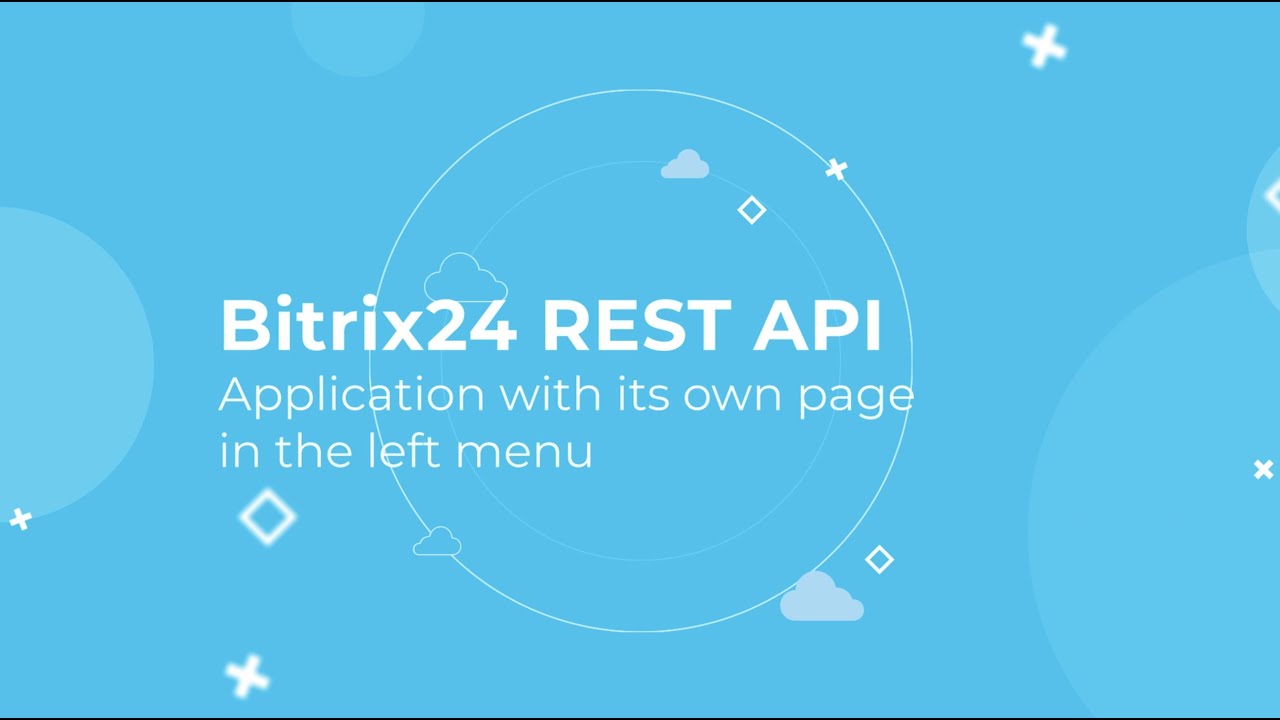 Bitrix24 REST API Training Course_Application with its own page in the left menu - YouTube