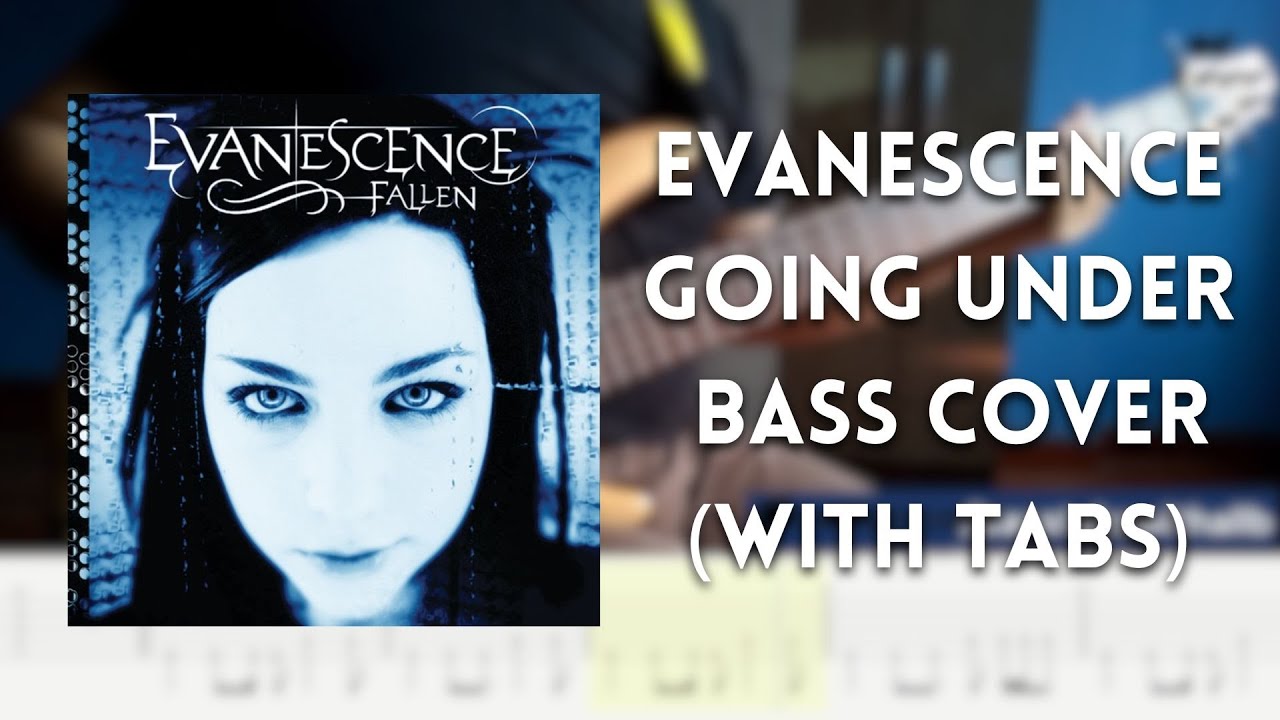 Evanescence - Going Under bass cover (with tabs) - YouTube