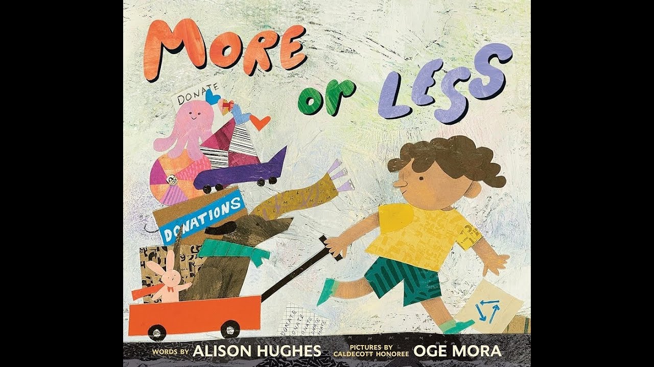 Read Aloud: More or Less - YouTube