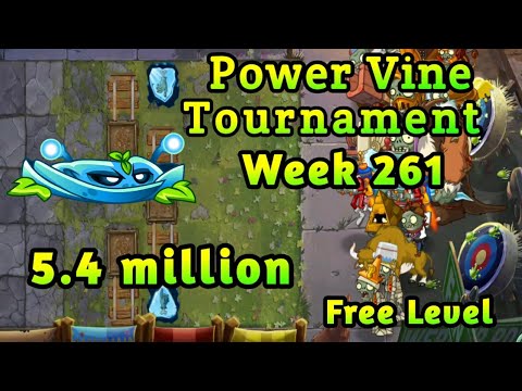 Plants Vs Zombies 2-Arena Bettlez Power Vine Tournament 5.4m Week 261 ...