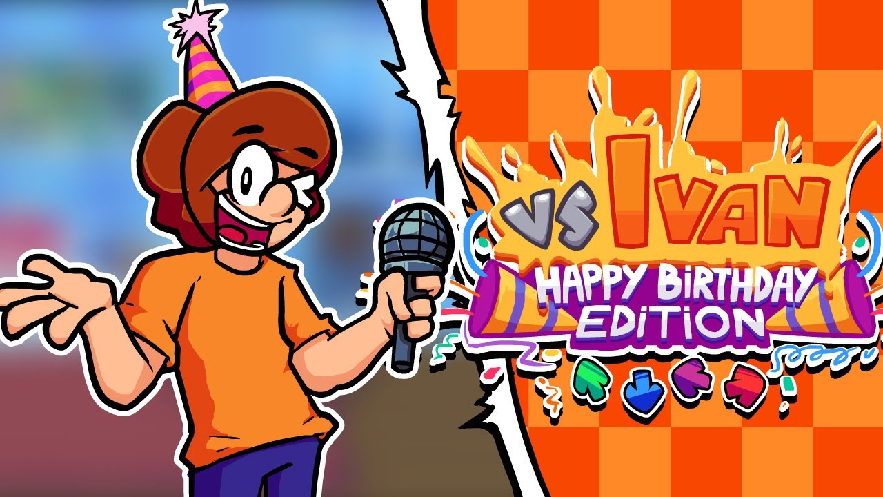 Friday Night Funkin' Vs Ivan B: Happy Birthday Edition (V1) (FNF Mod ...