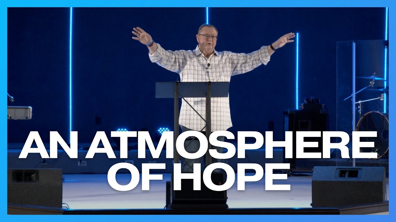 An Atmosphere of Hope | Tim Sheets - YouTube