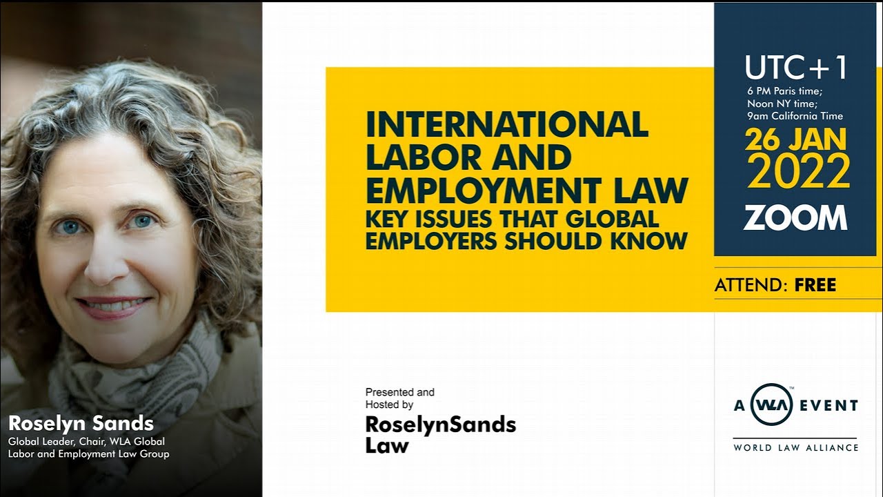 International Labor & Employment Law, key issues employers should know ...