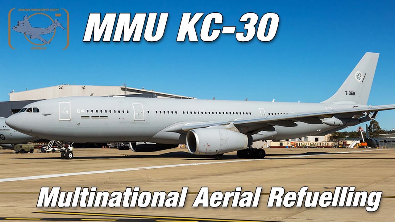 NATO's Multinational Multirole Force Multiplier - The MMU KC-30 tanker ...