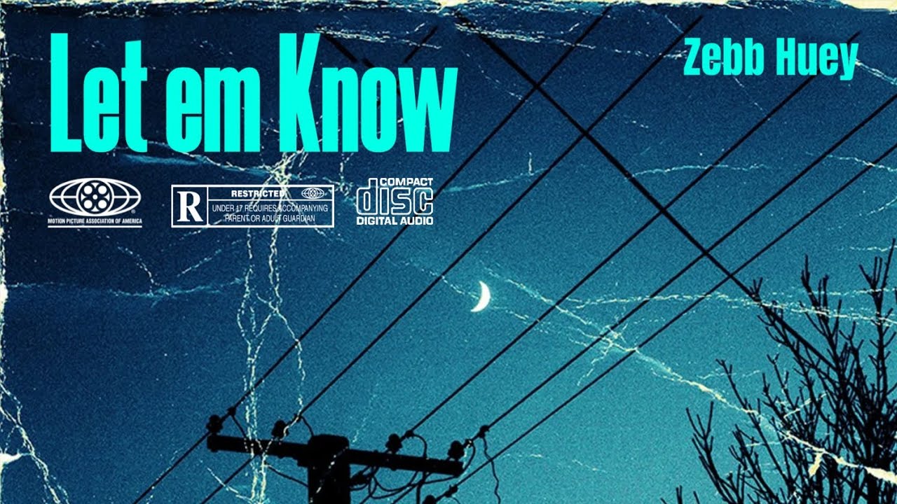 Zebb Huey - Let em know (Prod. BeatzbyJC) - YouTube