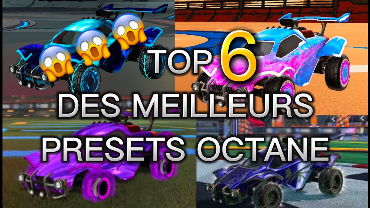 TOP 6 DES MEILLEURS PRESETS POUR OCTANE AVEC TOUS LES BUDJETS - YouTube
