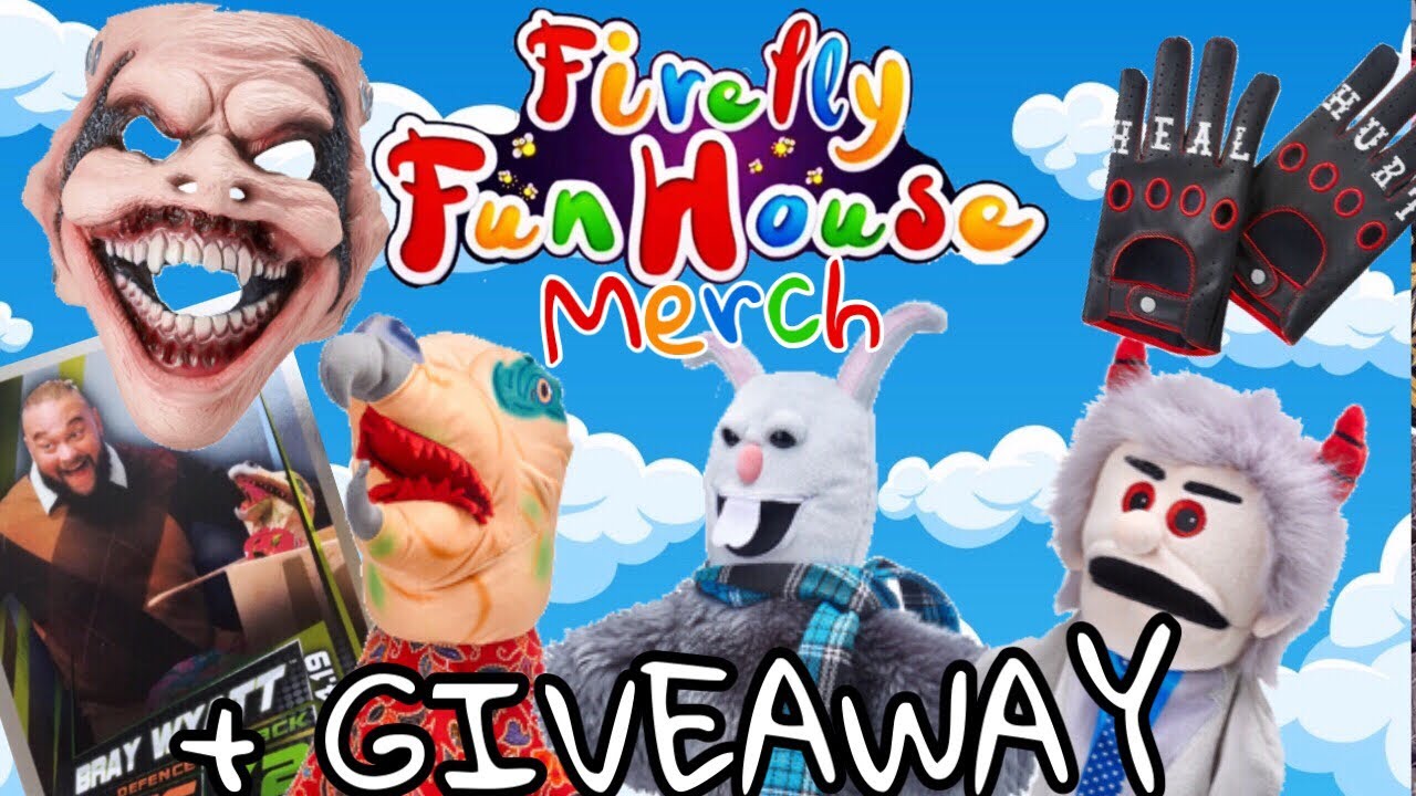 FIREFLY FUN HOUSE MERCHANDISE & GIVEAWAY - YouTube