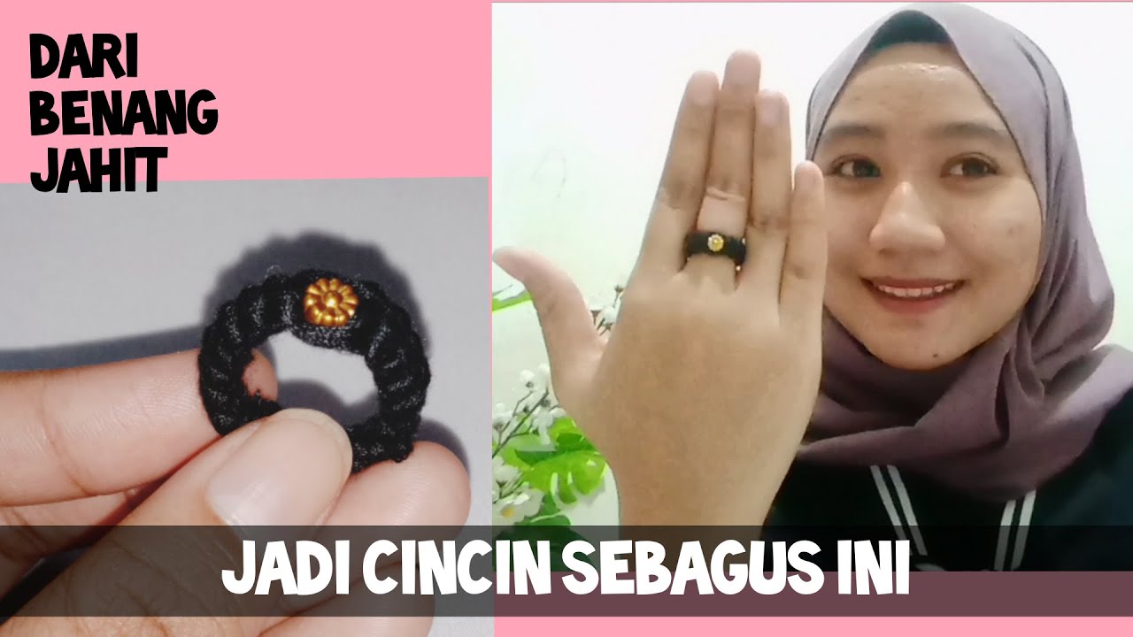 Membuat cincin dari benang jahit || Ring handmade || DIY - YouTube