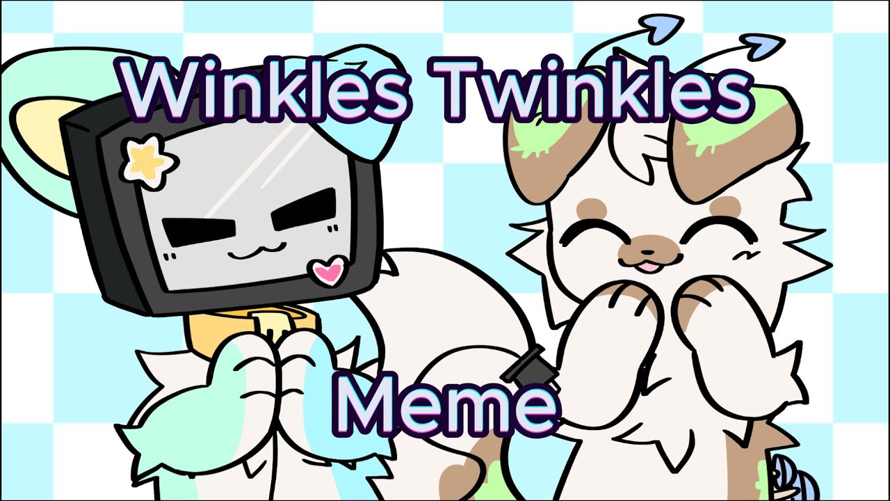 Winkles Twinkles Animation meme - YouTube