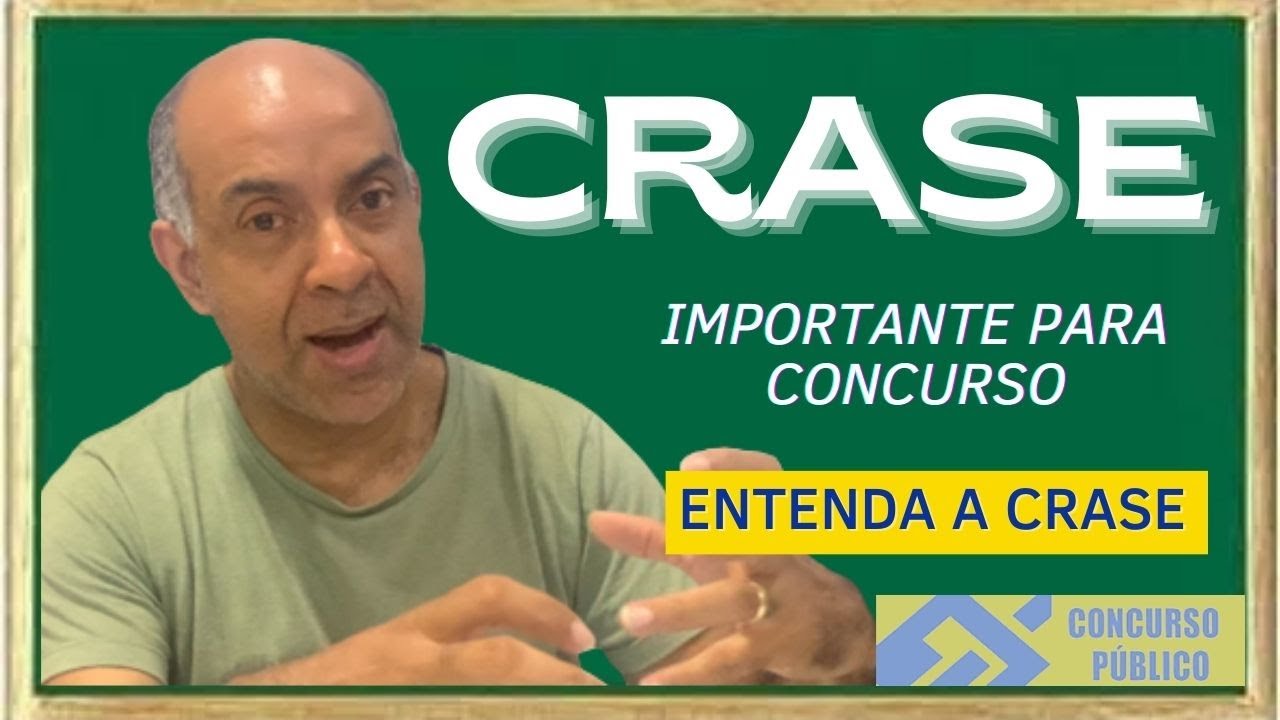 CRASE: Importante Para Concurso? Entenda a CRASE. - YouTube