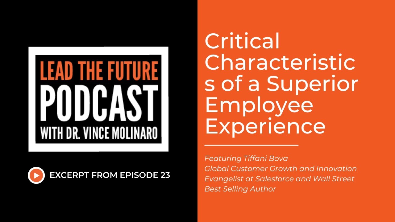 Critical Characteristics of a Superior Employee Experience – Lead the ...
