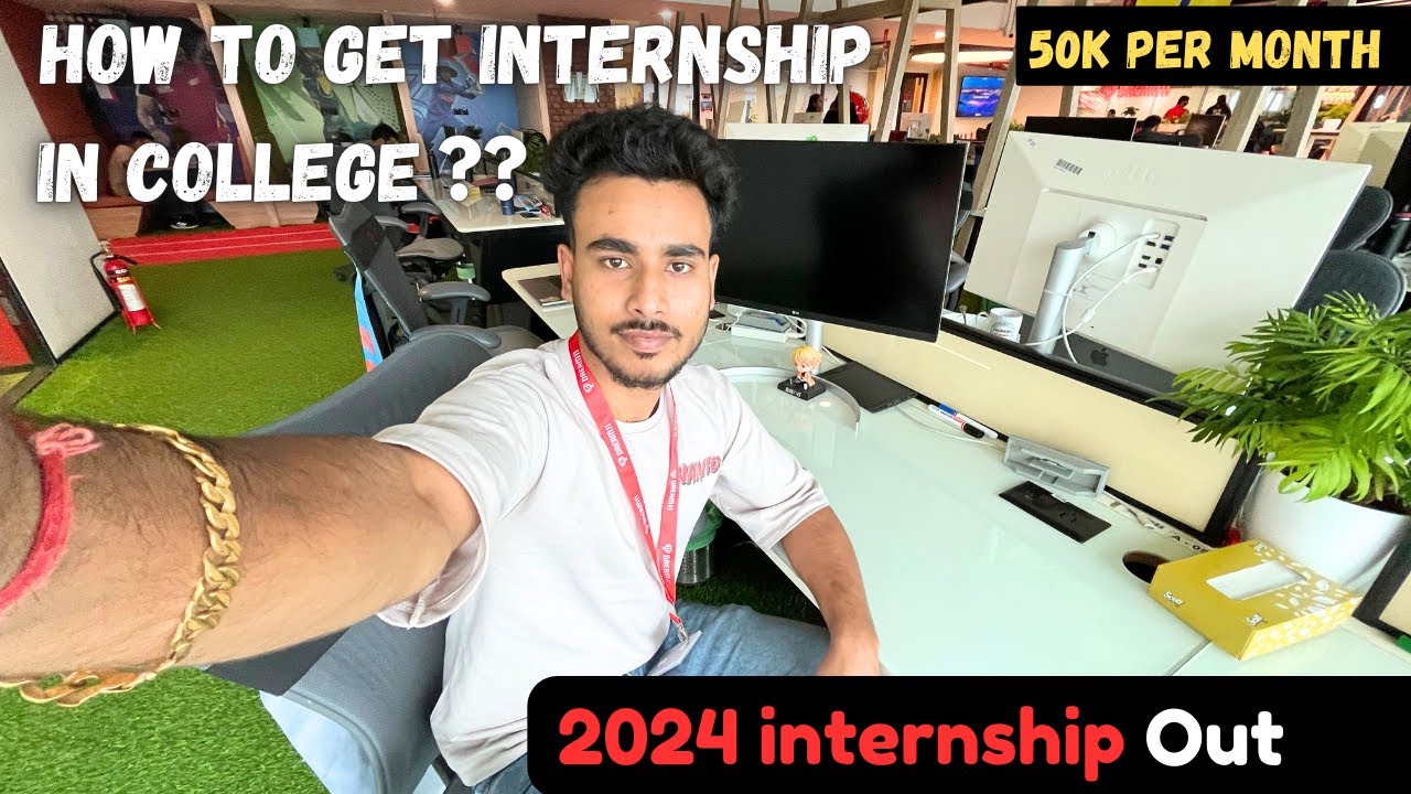 How to Get internship in College 2024 | internshala internship ...