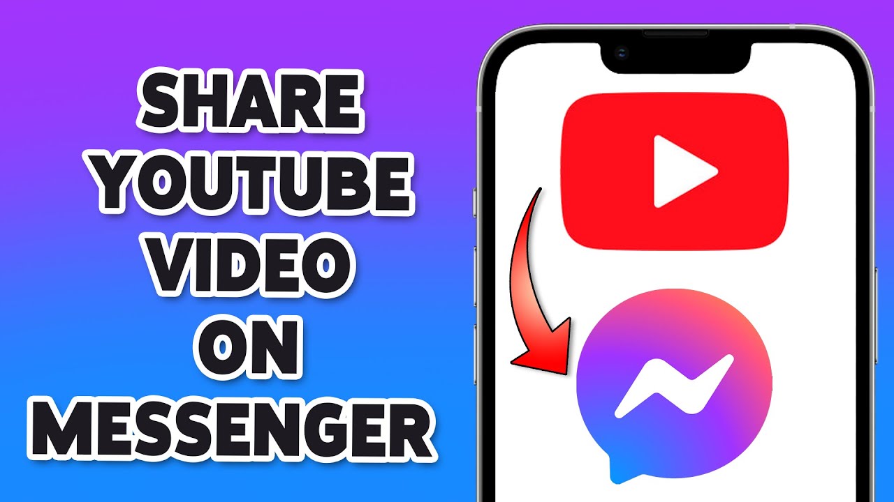 How To Share YouTube Video On Messenger App 2024 | Send YouTube Videos ...