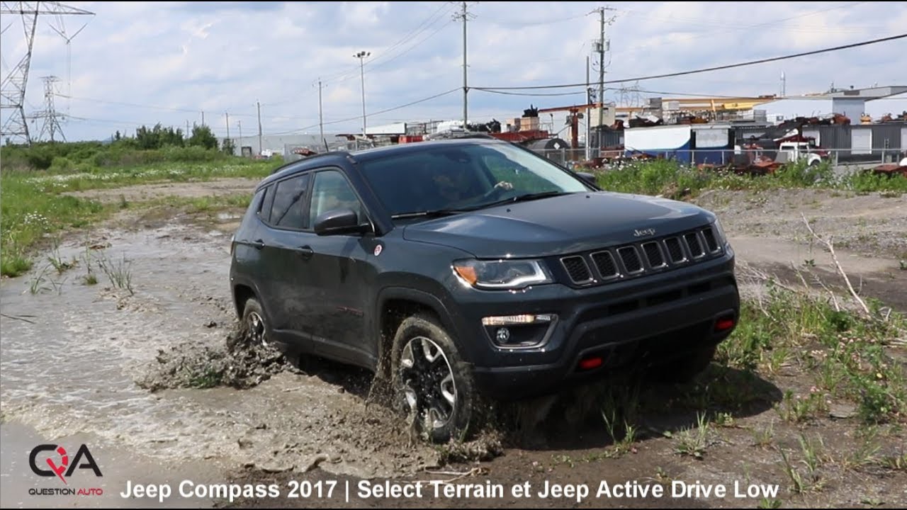 2017 Jeep Compass | Jeep Active Drive LOW | Essai complet 7/10 - YouTube