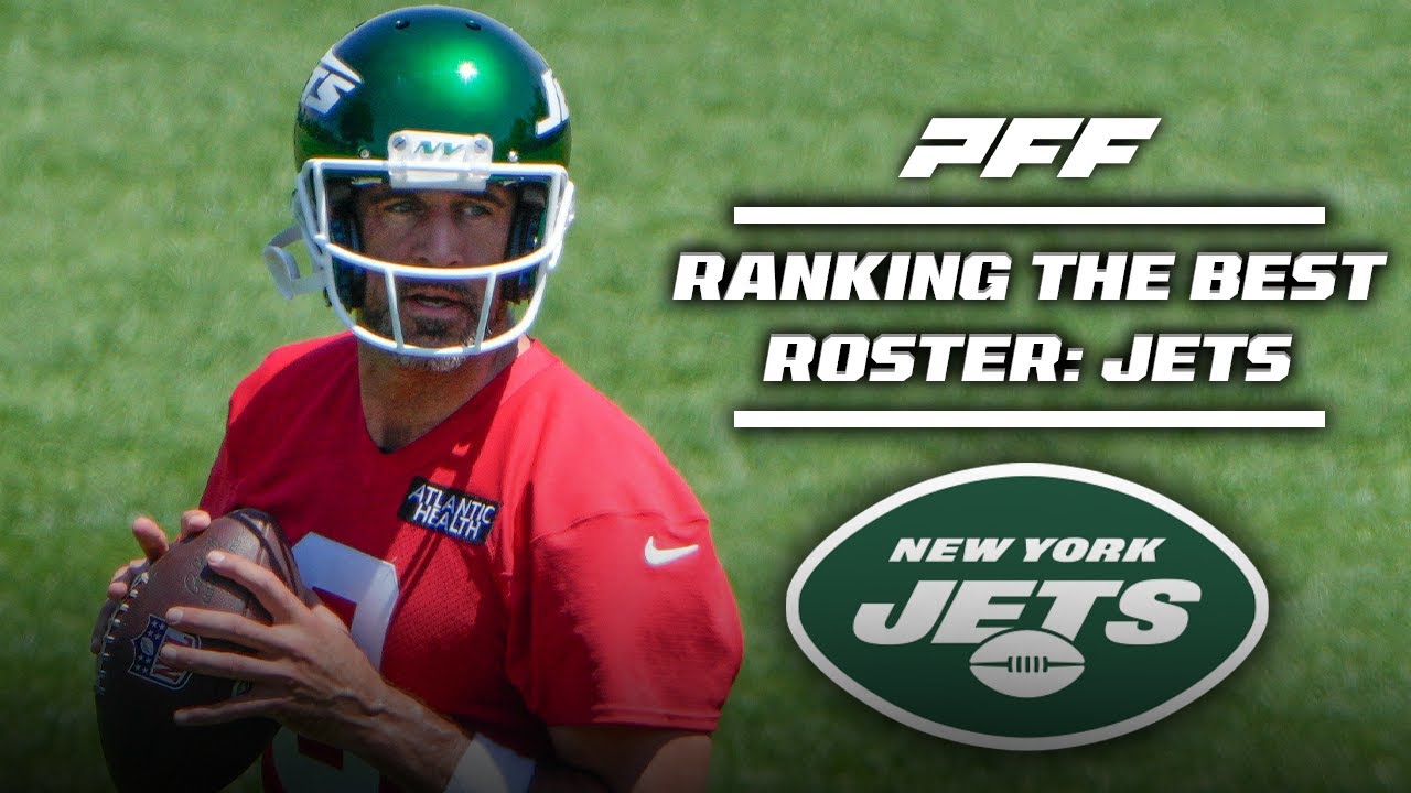 Ranking the Best Rosters in the NFL: New York Jets | PFF - YouTube