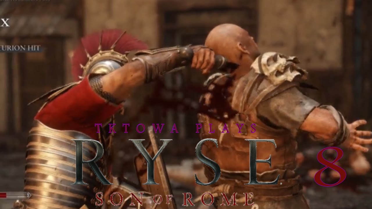TK Streams Ryse: Son of Rome 8 - YouTube