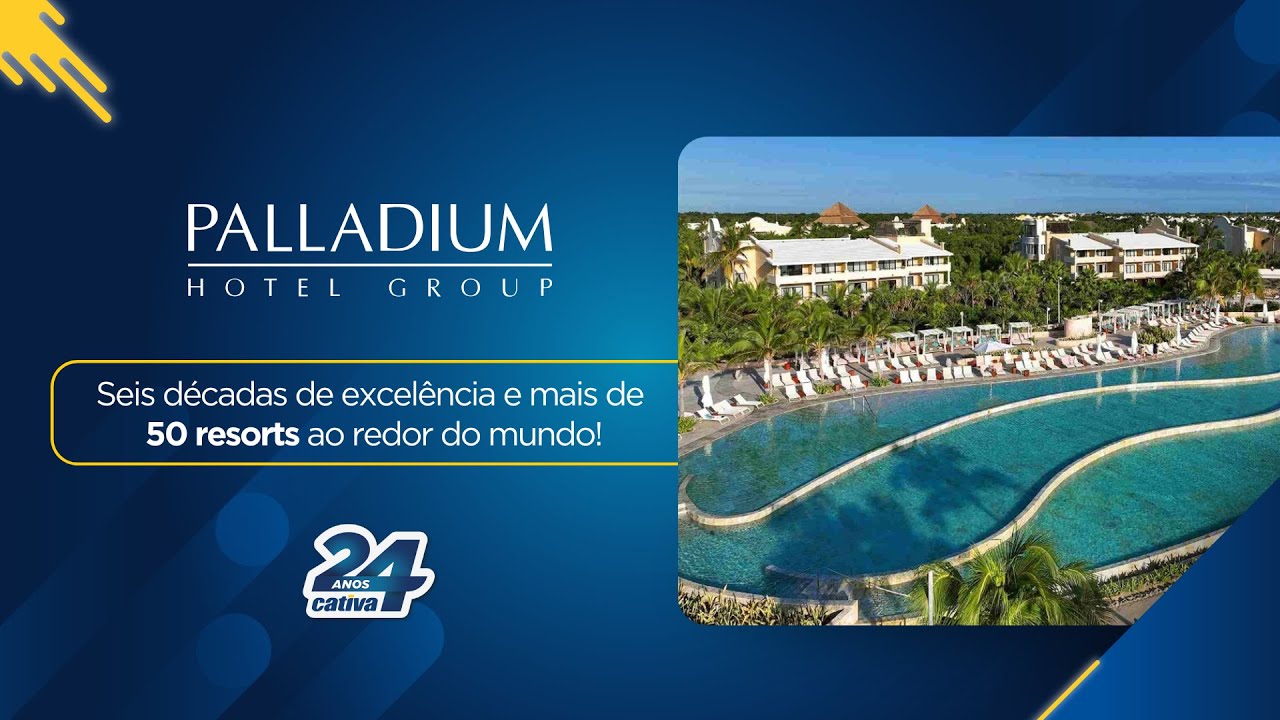 Palladium Hotel Group: Seis décadas de excelência e mais de 50 resorts ...