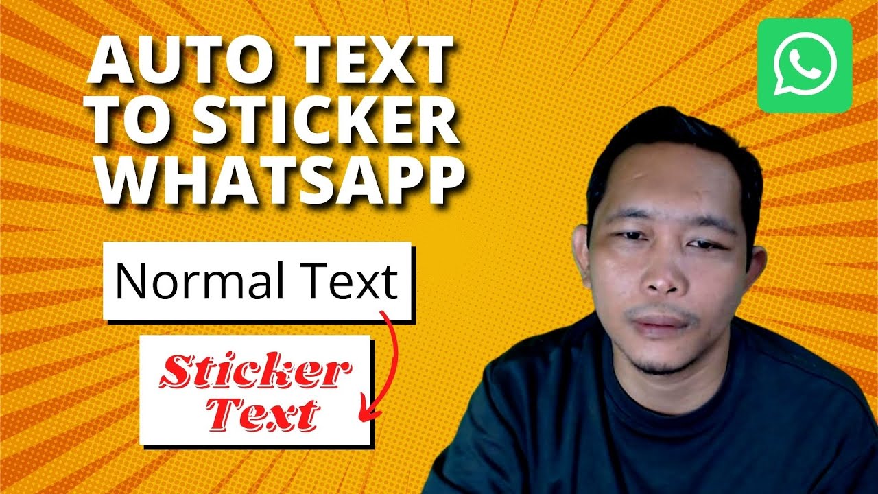 Cara Mudah Mengubah Teks menjadi Sticker di Whatsapp Otomatis - YouTube