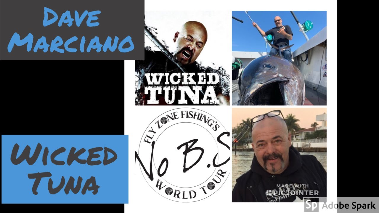 Fly Navarro is joined by Dave Marciano from Wicked Tuna of National ...