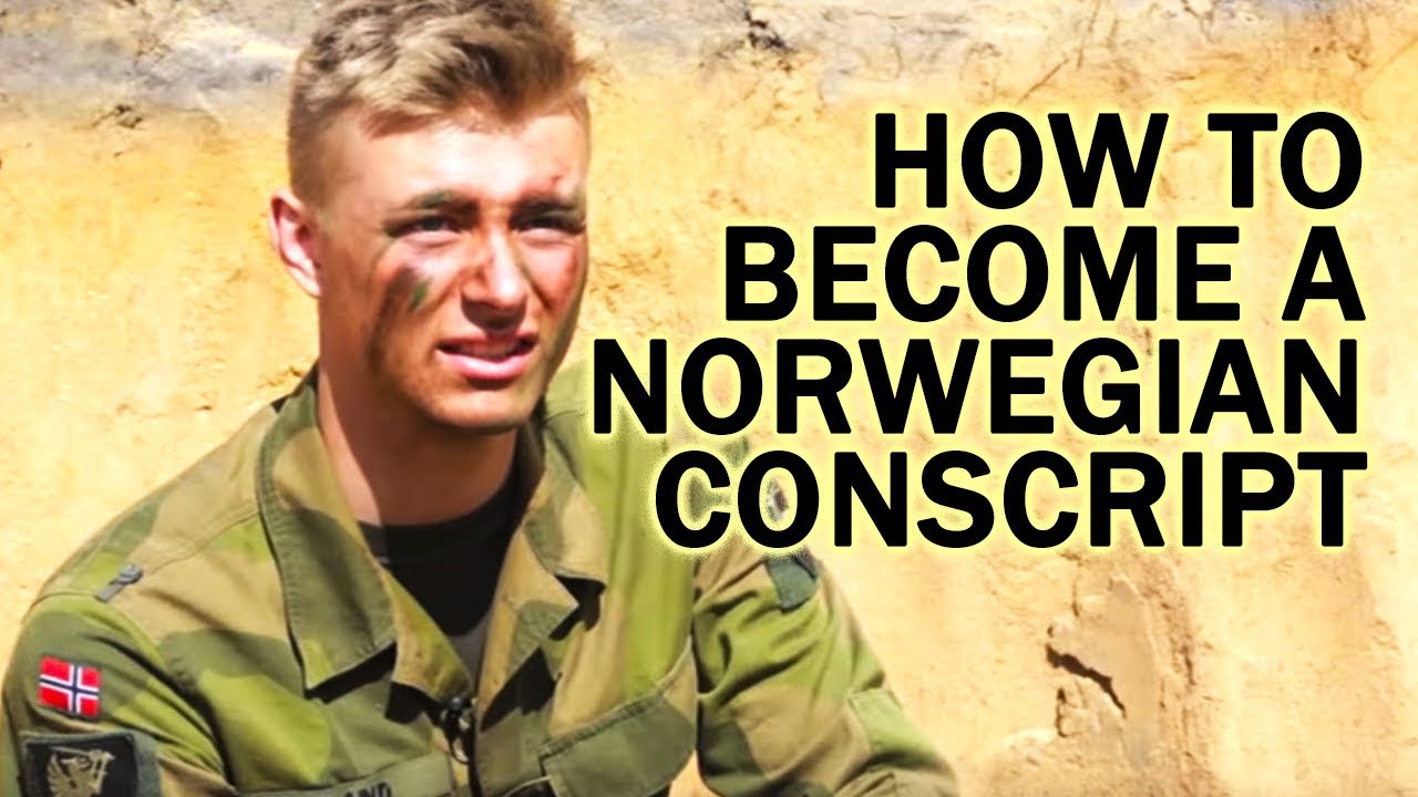 How to become a 🇳🇴Norwegian conscript - YouTube