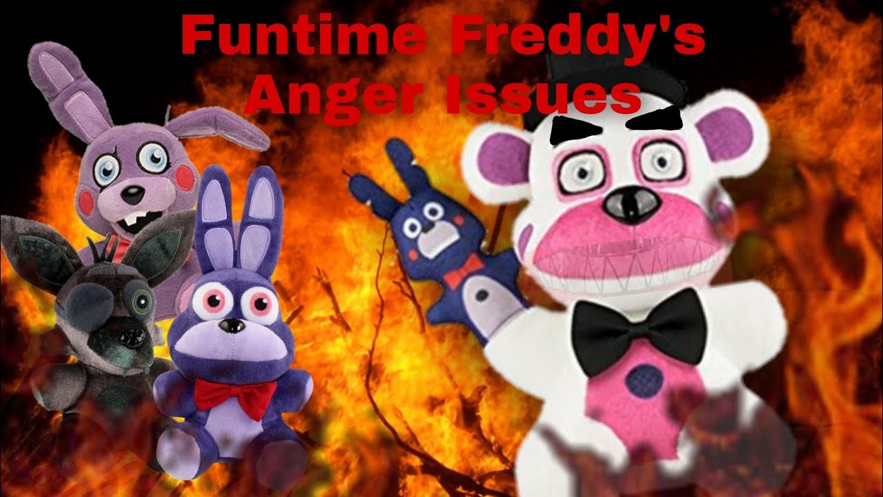 Fnaf Plush S1 E8: Funtime Freddy's Anger Issues - YouTube