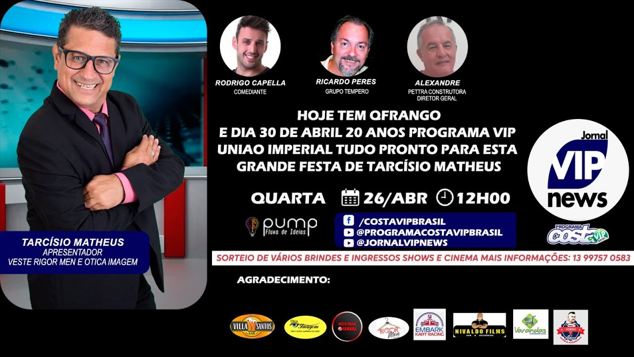 HOJE TEM QFRANGO E DIA 30 DE ABRIL, 20 ANOS DE PROGRAMA VIP NA UNIÃO IMPERIAL - YouTube