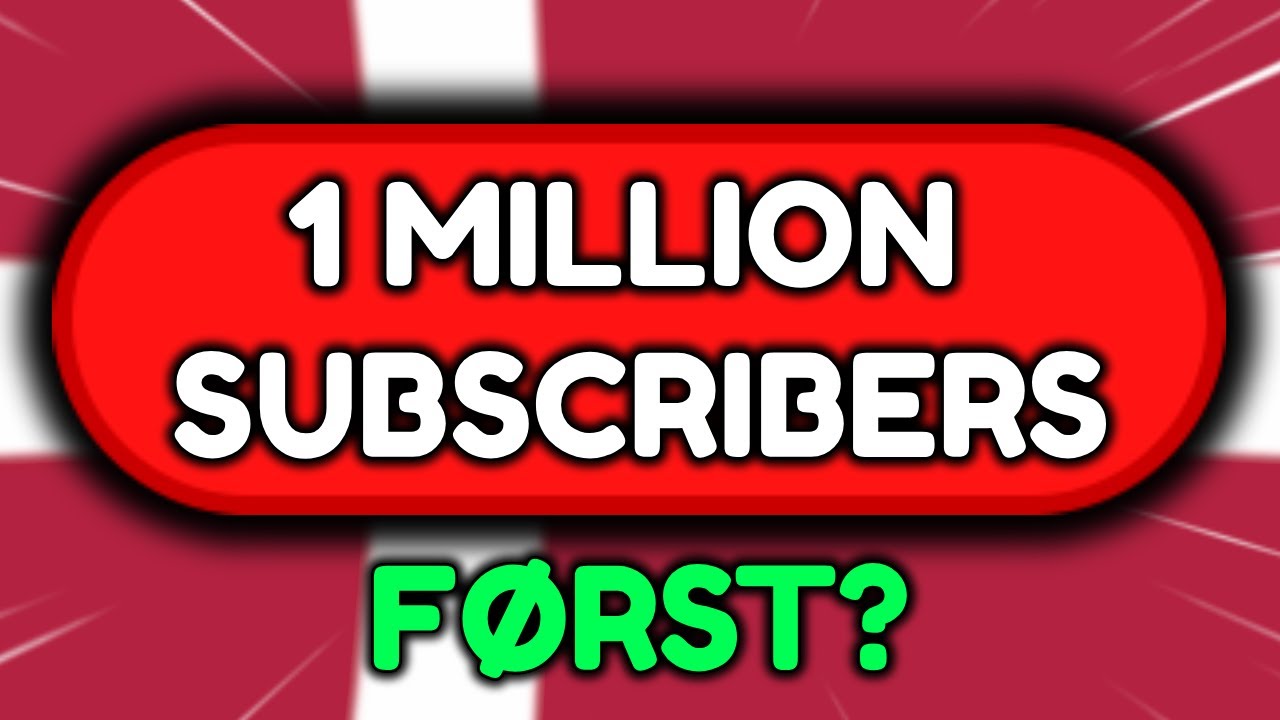 Hvem Får 1 Million Subs På DANSK YouTube Først? - YouTube