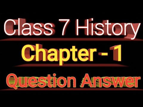 Class 7 history chapter-1 question answer - YouTube
