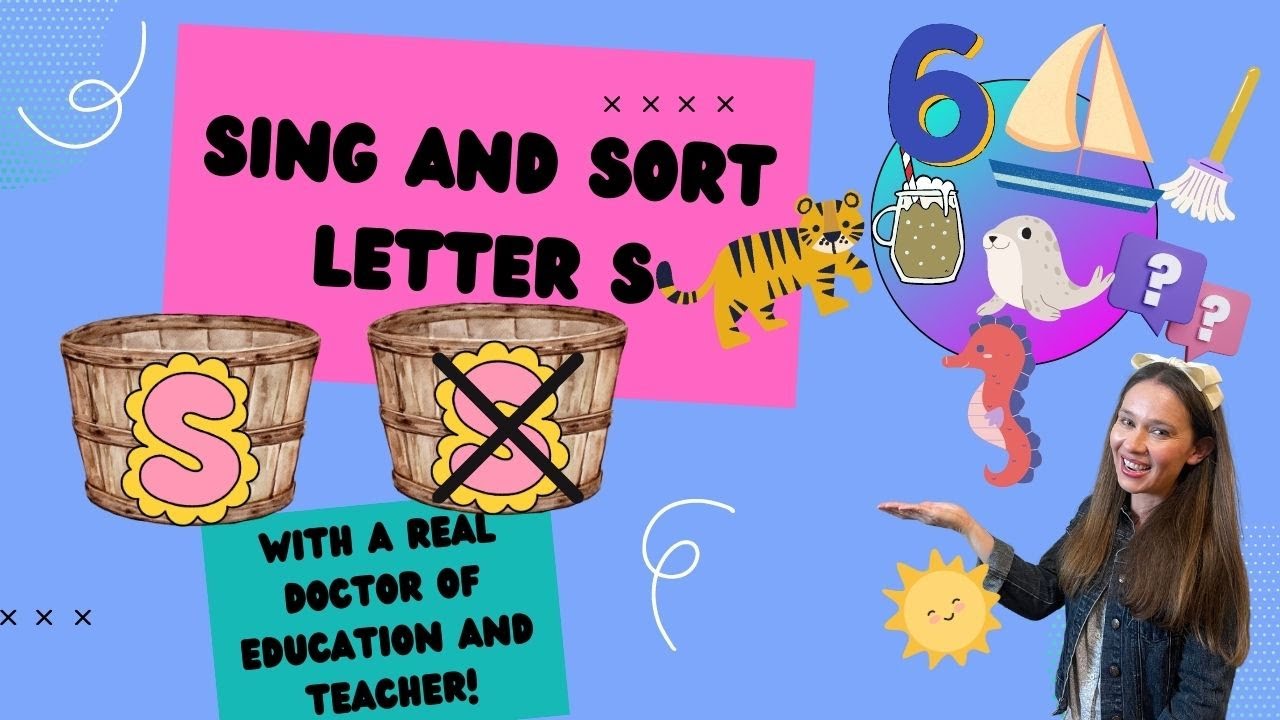 Sing and Sort Letters Summer Learning with Dr. Deanna: Letter S - YouTube