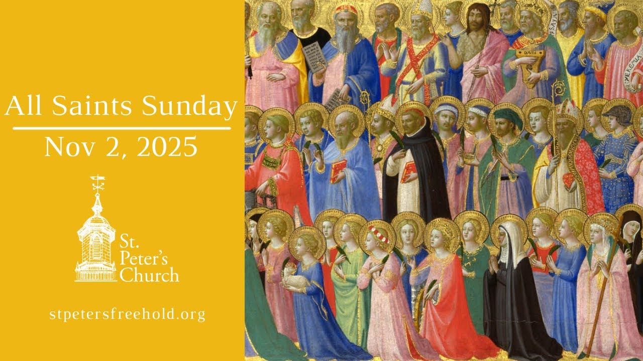Holy Eucharist for All Saints Sunday, November 2, 2025 - YouTube