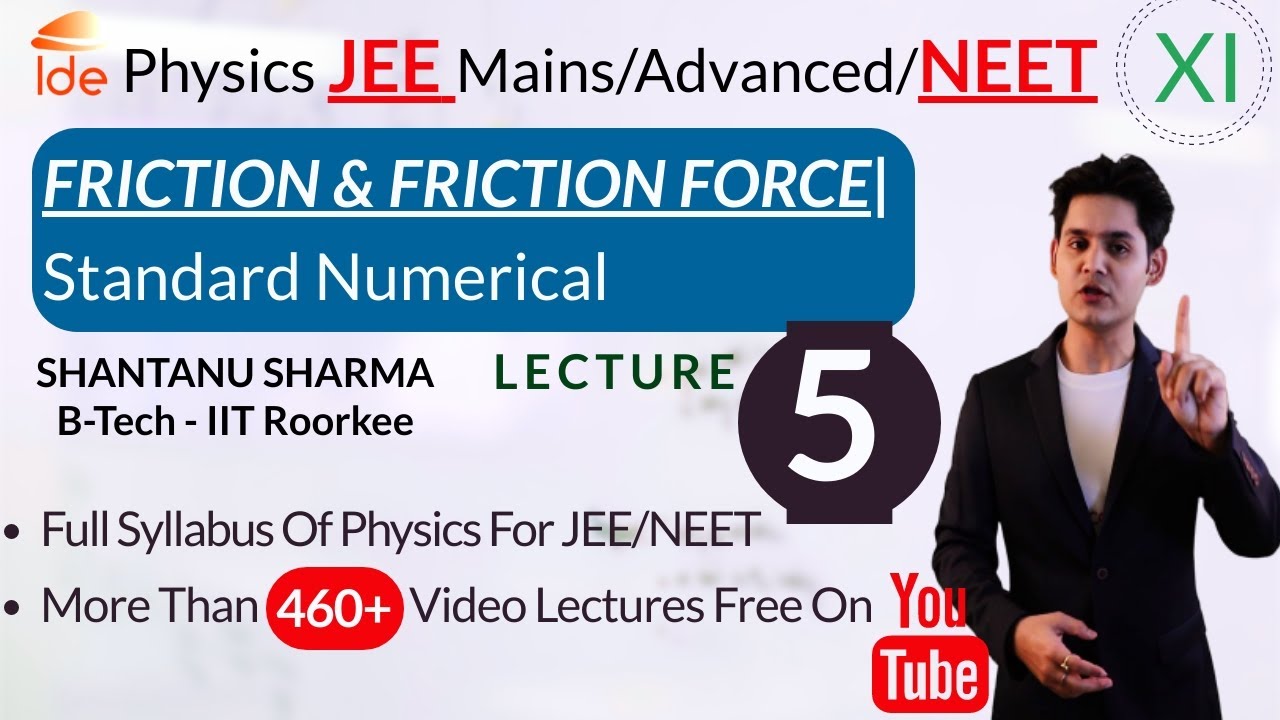 FRICTION |Lec-5| Standard Numerical Based on Tension & Friction |Class ...