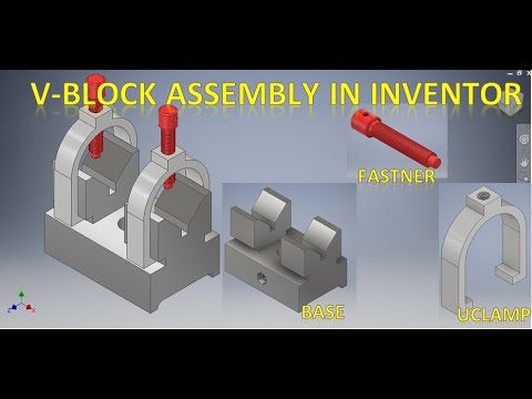 V Block Clamp Assembly in Autodesk Inventor || Autodesk Inventor Assembly Tutorials || 3d ...