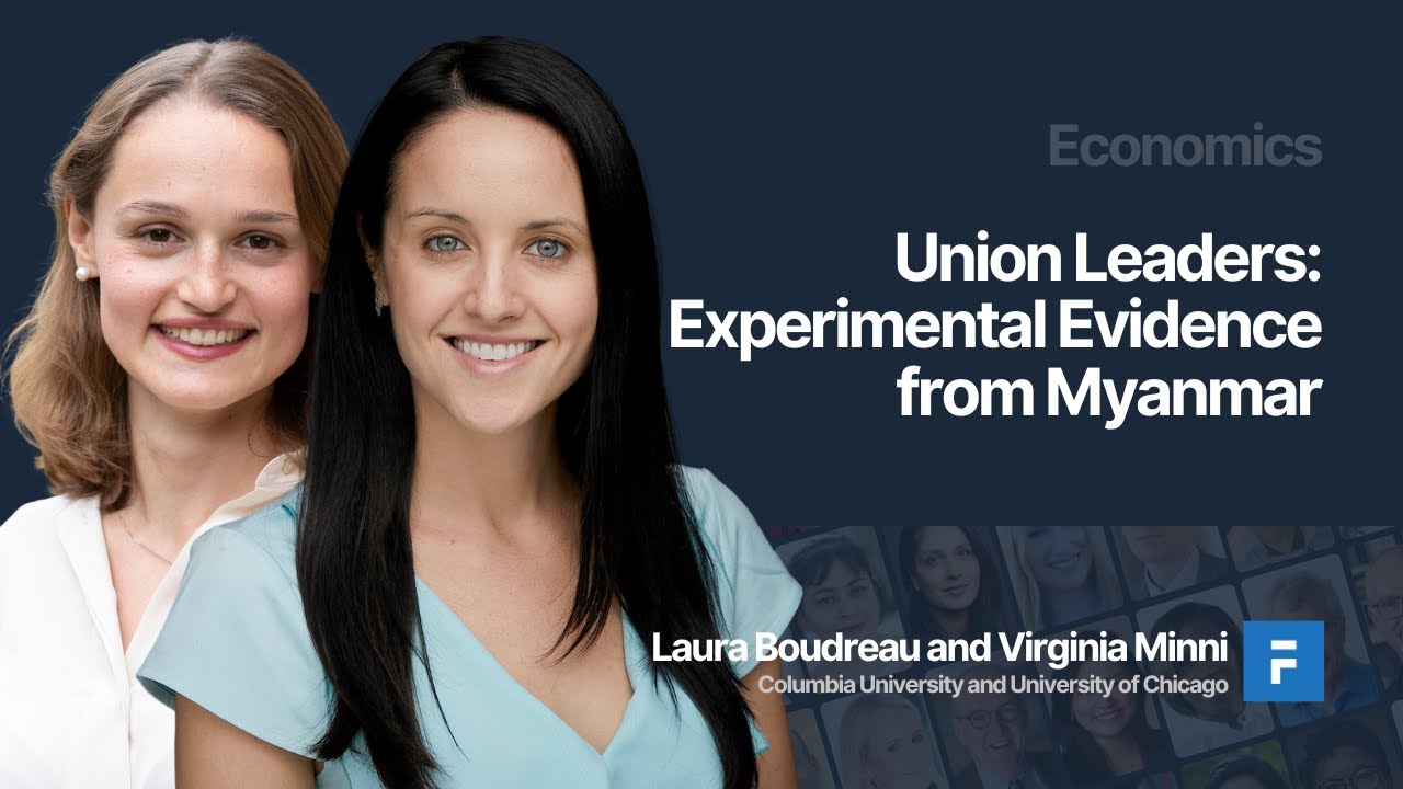 Union Leaders: Experimental Evidence from Myanmar - Laura Boudreau and ...
