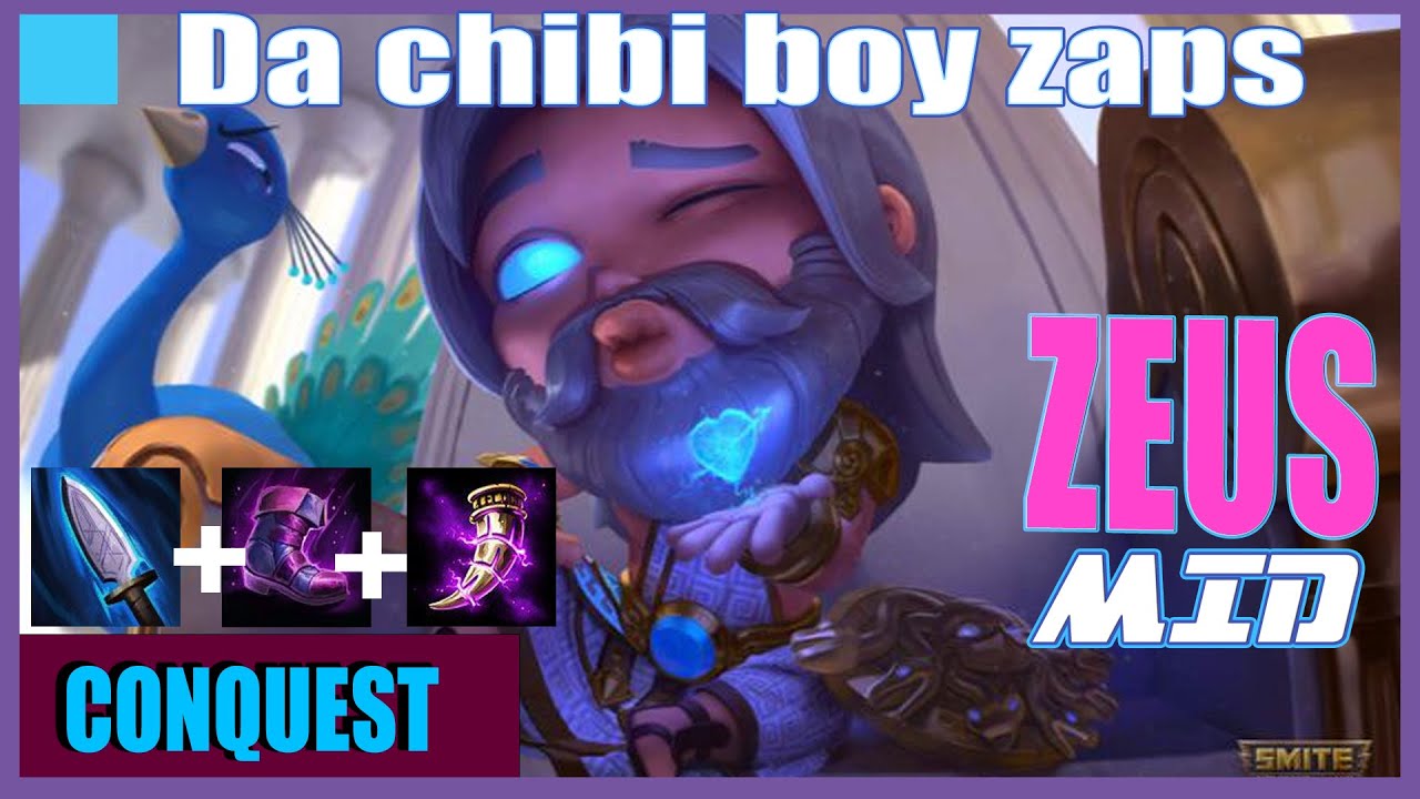 Zeus Chibi Mid- Da chibi boy zaps- Smite conquest - YouTube
