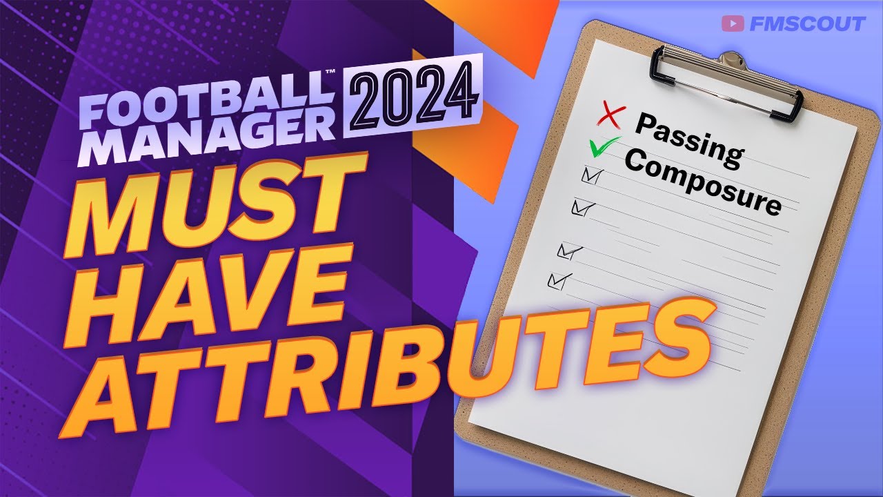 The MUST HAVE Attributes For Every Position In Football Manager - YouTube