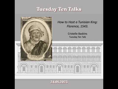 CRISTELLE BASKINS - How to Host a Tunisian King: Florence, 1543