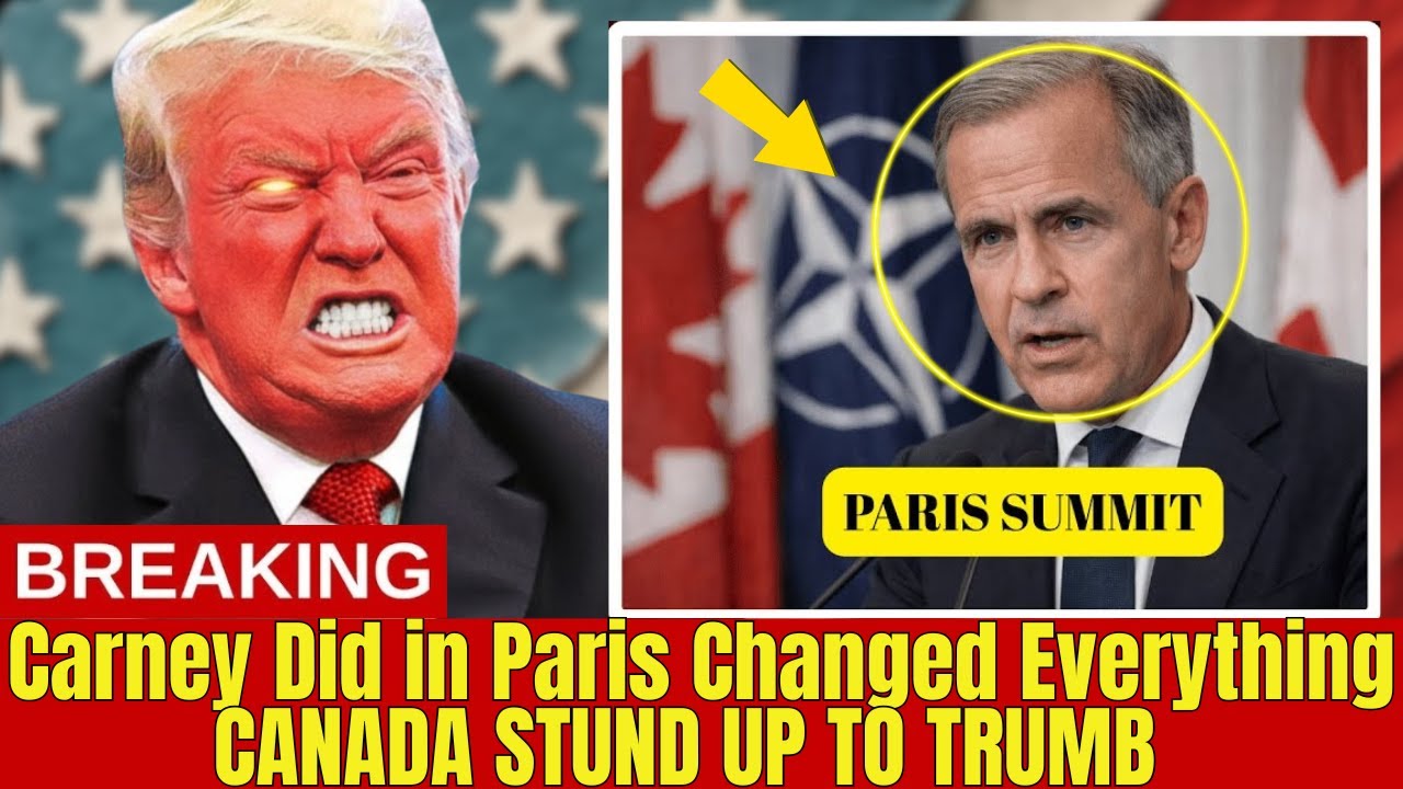 What Carney Did in Paris Changed EVERYTHING for Canada — WATCH BEFORE ...