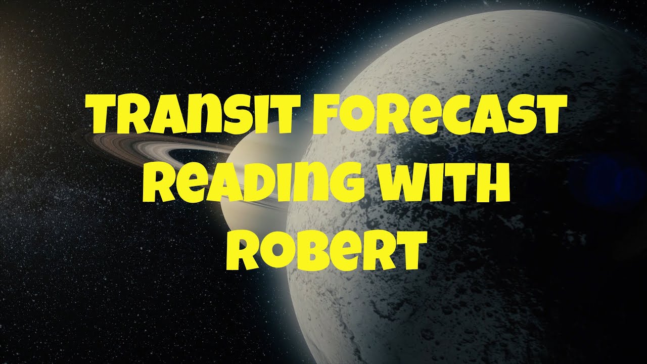 Transit Forecast Reading with Robert - YouTube