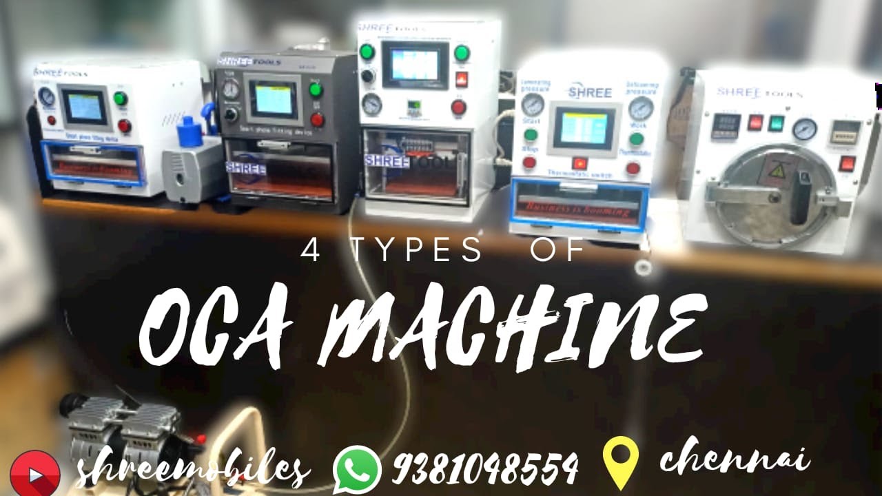 Four types of OCA machine|new arrival|explained in tamil|shreemobiles ...