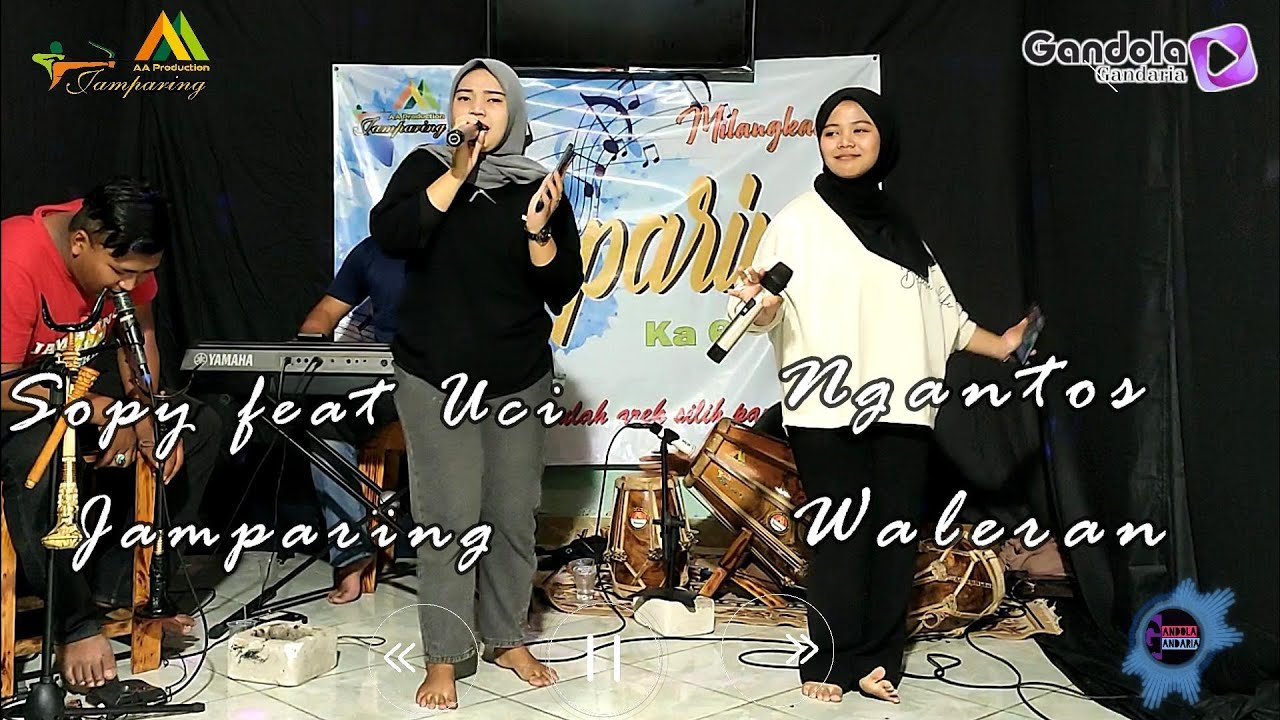 NGANTOS WALERAN (LATIHAN) | SOPY & UCI JAMPARING | STUDIO JAMPARING AA ...