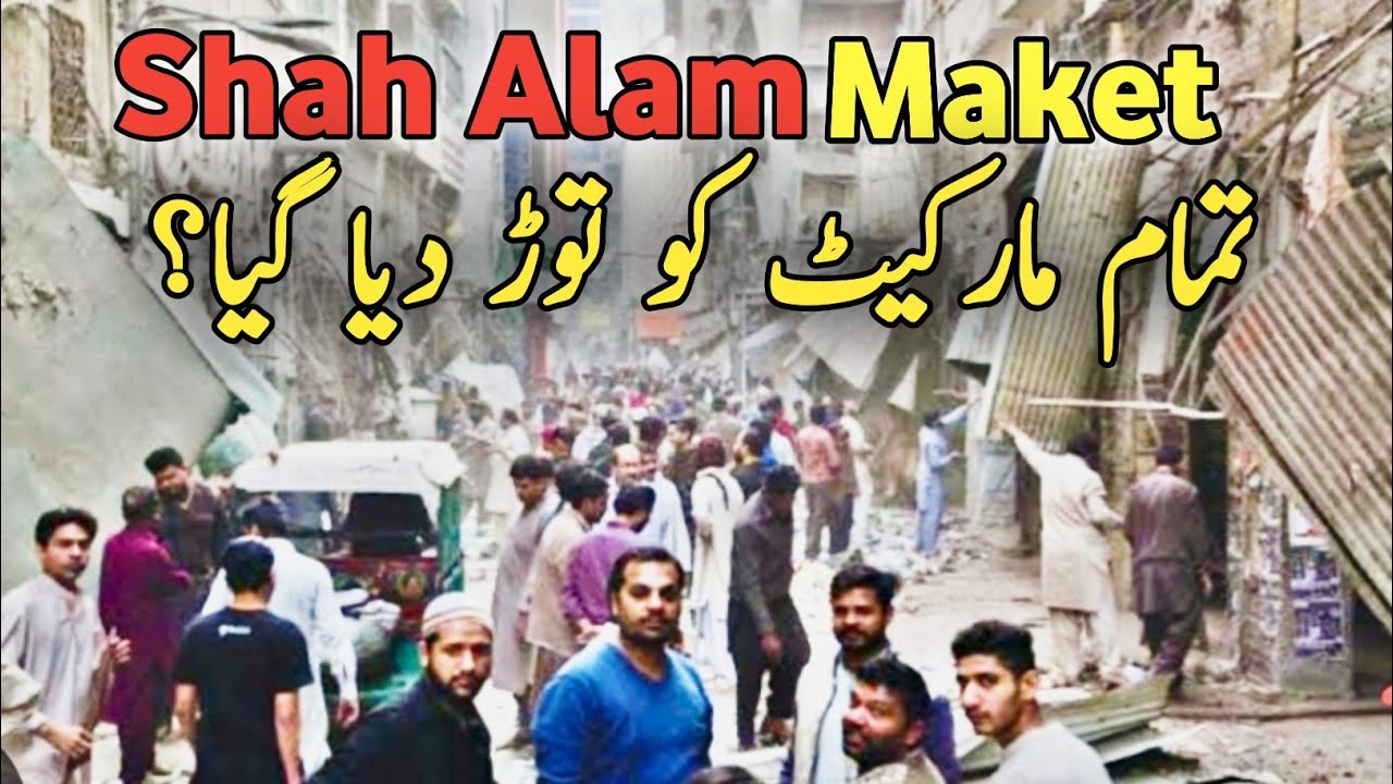 Shah Alam Market After Grand Operation | Shalmi Market Anti ...