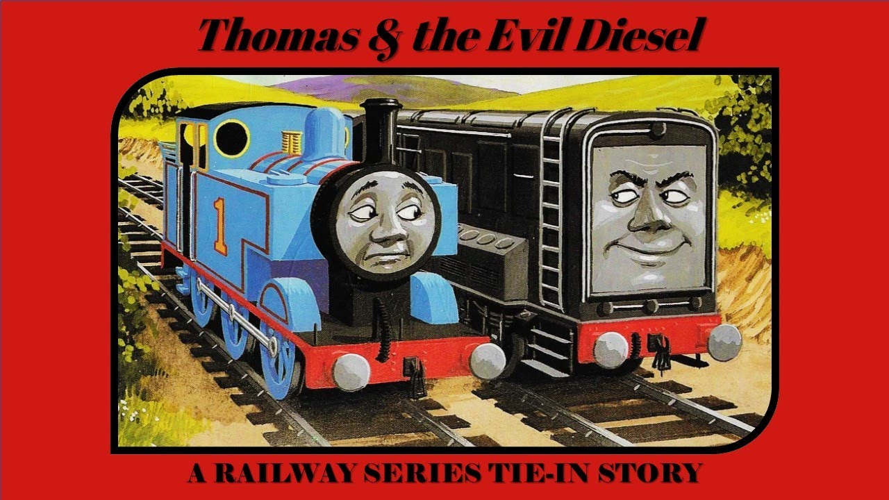 Thomas & the Evil Diesel - YouTube