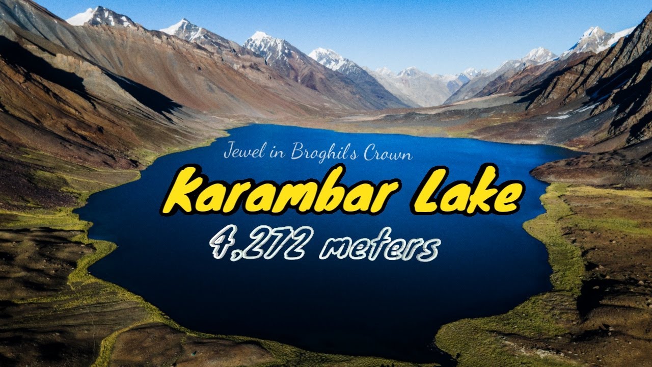 Karambar Lake || کرمبر جھیل - YouTube
