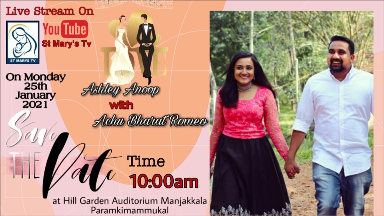 Wedding: Ashley Anoop & Achu Bharat Romeo on 25 Jan 2021. - YouTube