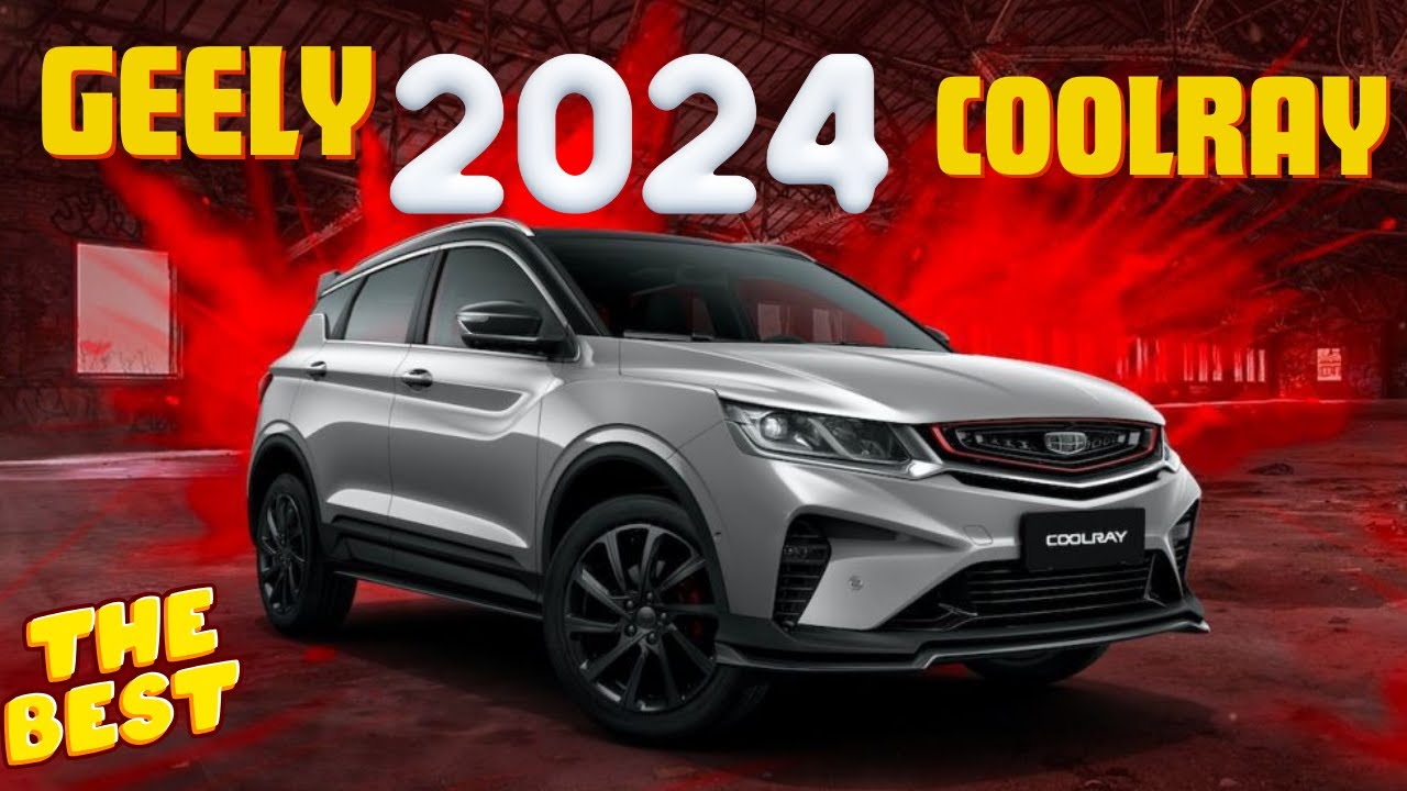 geely coolray 2024-"The Best Car of The Year" - YouTube