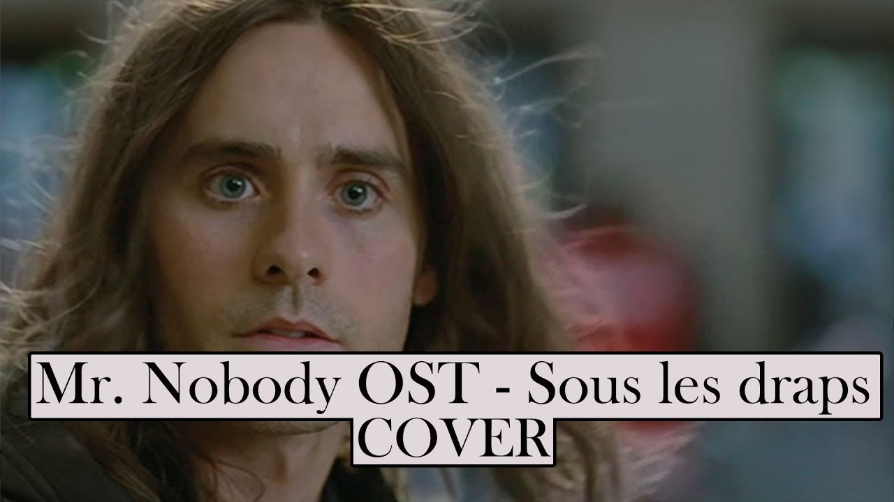 Mr. Nobody OST - Sous les draps (Cover by Denis Zinoviev) - YouTube